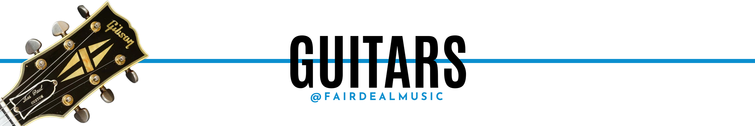 Guitars | Range Of Guitars — Fair Deal Music